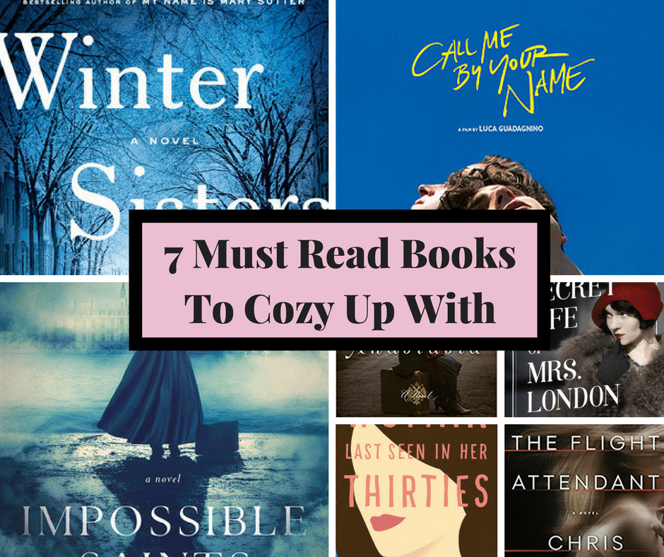 7 Must Read Books to Cozy Up With