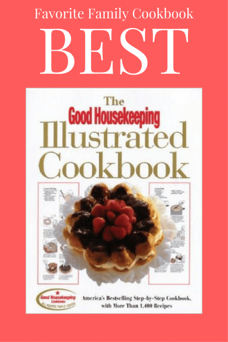 The Best Family Cookbook With Easy Surefire Recipes You'll Love!
