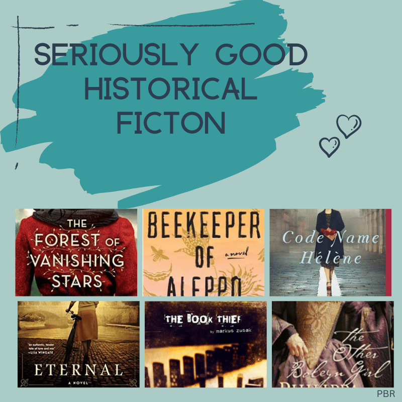Seriously Good Historical Fiction!