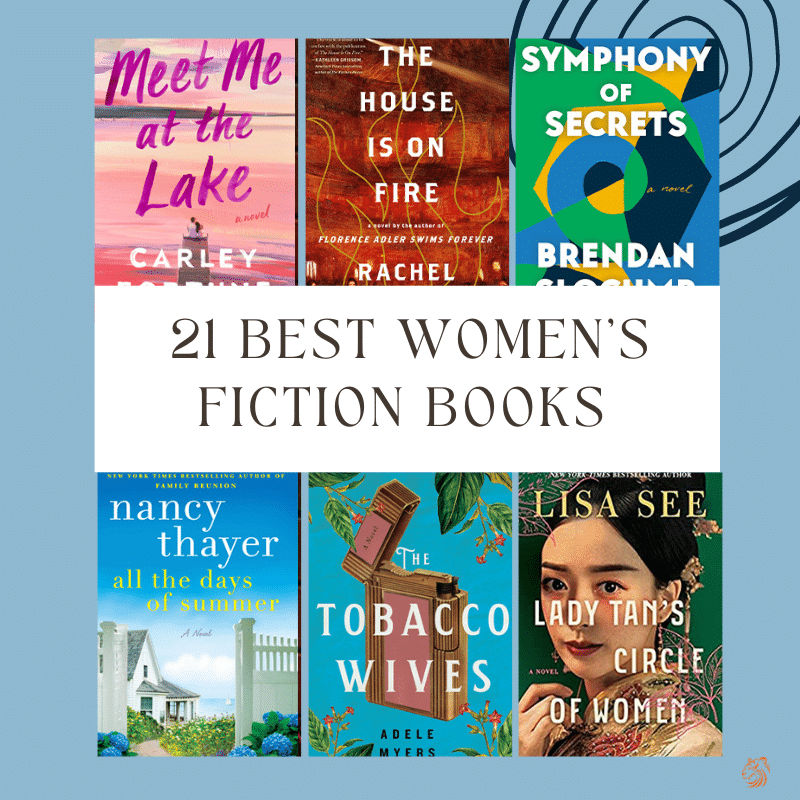 21 Best Women's Fiction Books - Not To Be Missed!